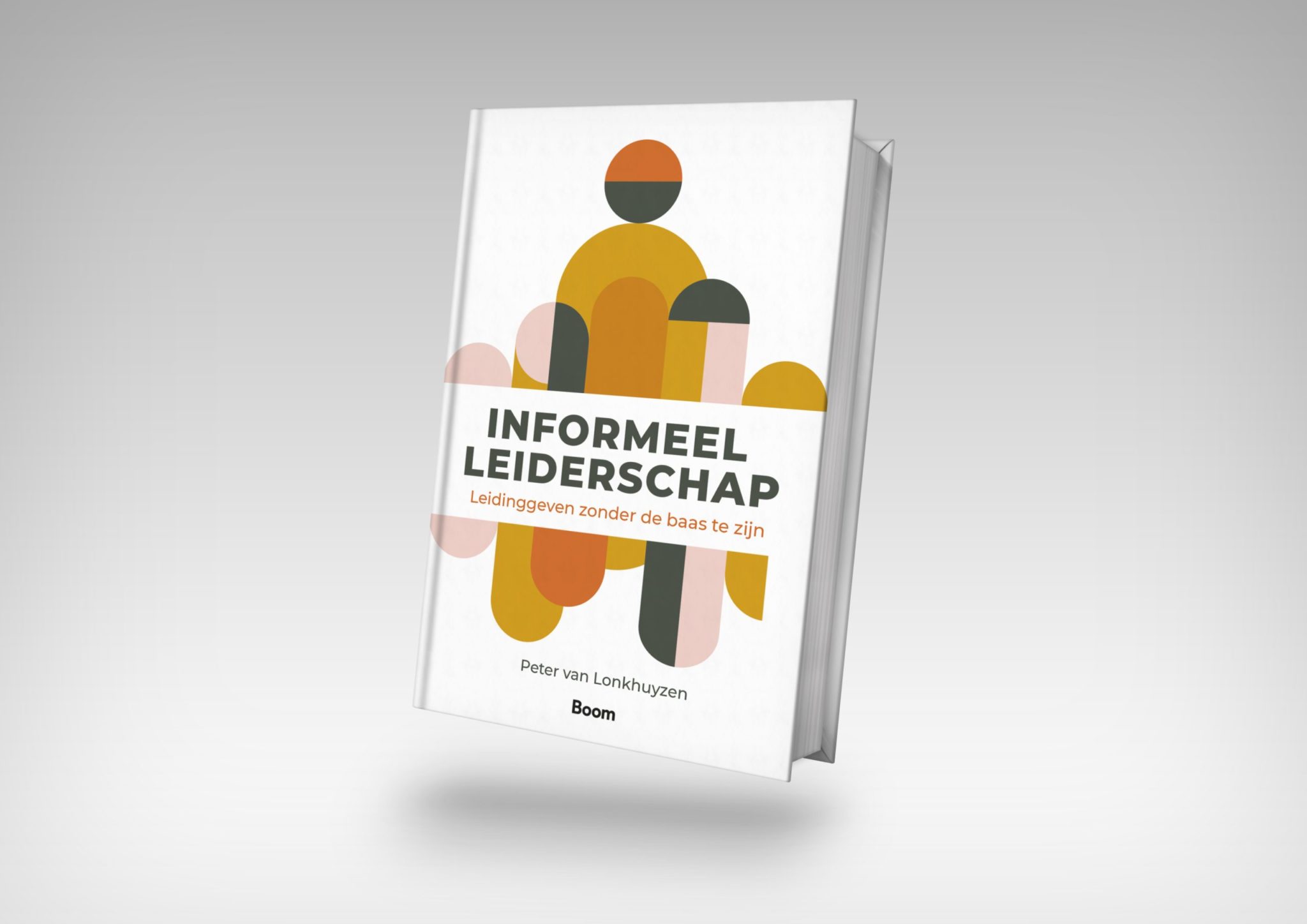 Informeel leiderschap: kernelementen, relaties en rollen - Boom Management